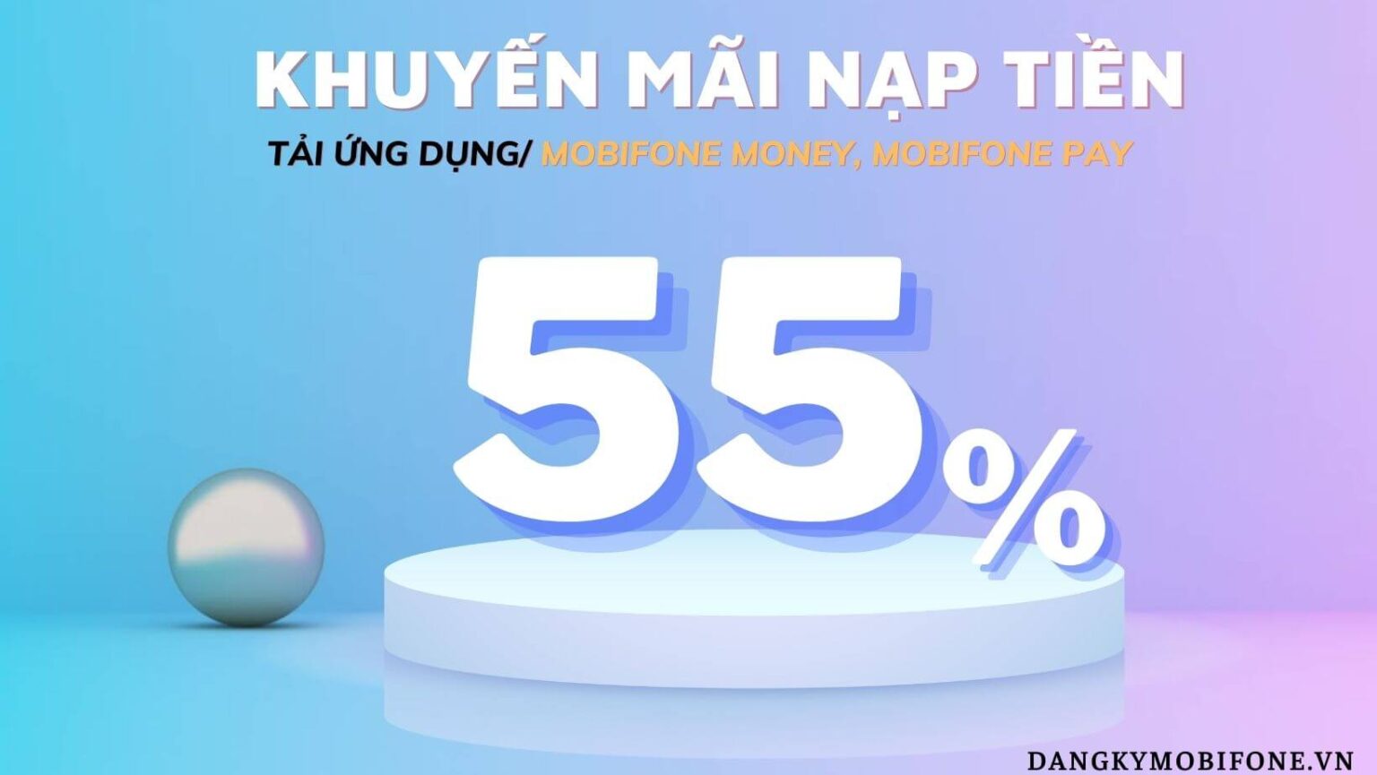 Ưu đãi hấp dẫn từ ví điện tử Mobifone Pay - MobiFone 4G