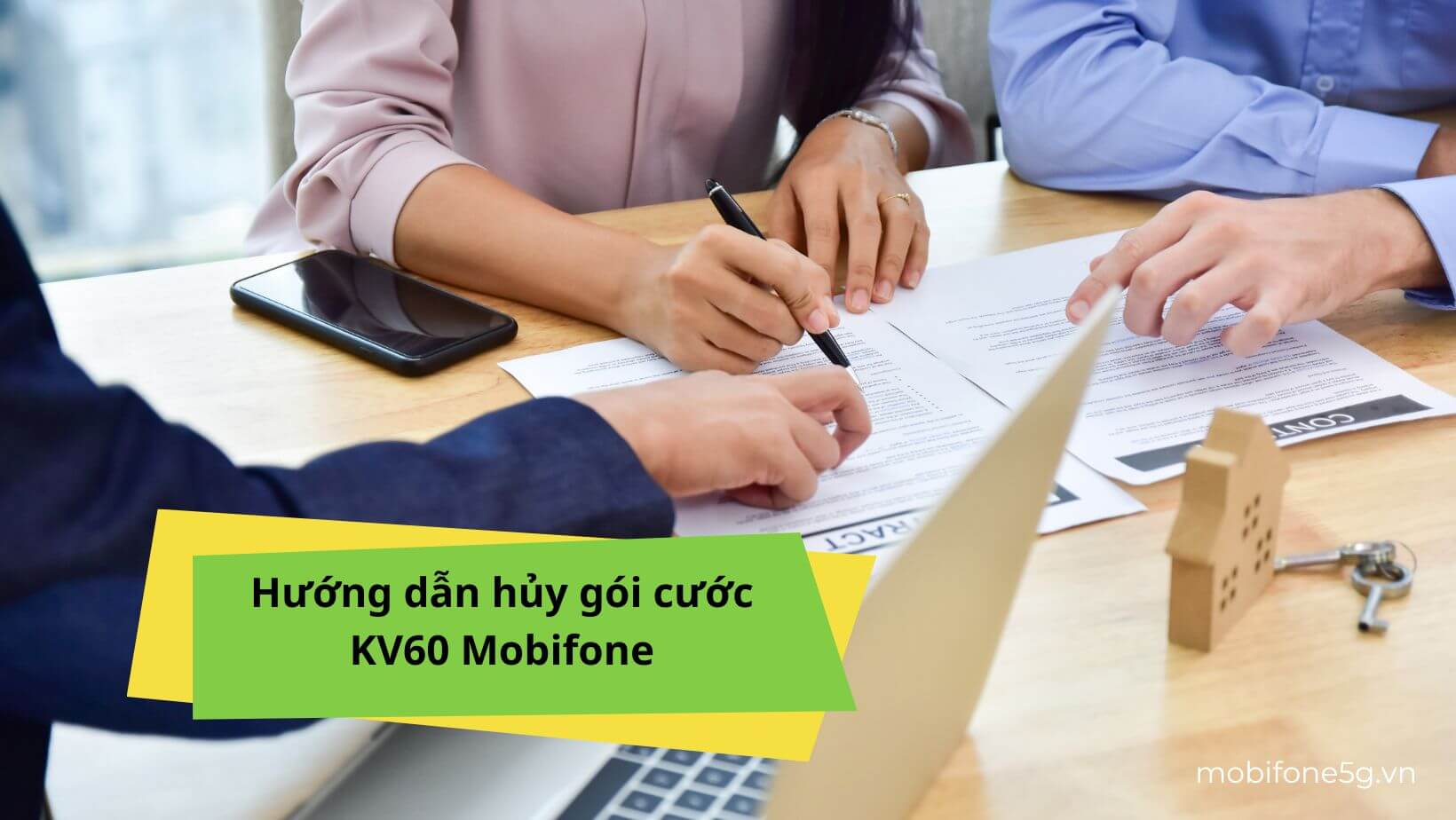 Hướng dẫn hủy gói cước KV60 Mobifone - MobiFone 4G